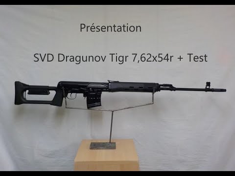 Présentation SVD Dragunov Tigr 7,62x54r + Test de tir - YouTube