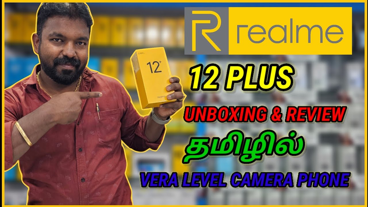 REALME 12 PLUS UNBOXING AND REVIEW TAMIL - YouTube