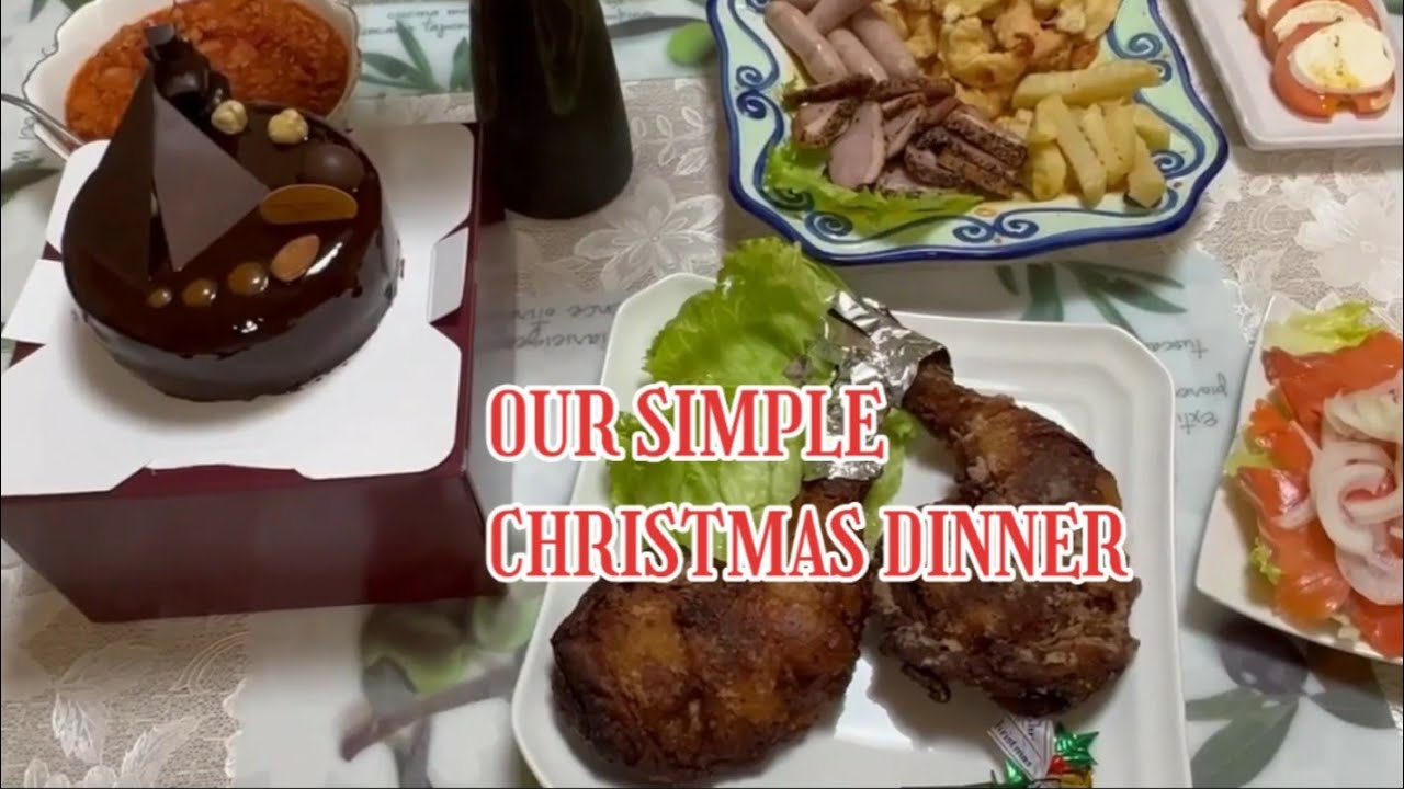 OUR SIMPLE CHRISTMAS DINNER - YouTube