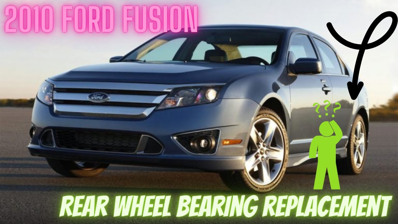 2010 Ford Fusion Rear Wheel Bearing Replacement - YouTube