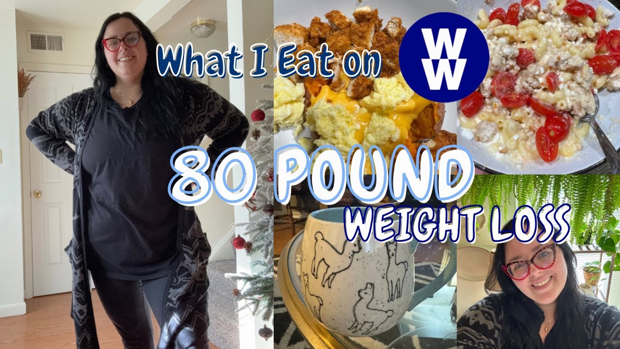 80 POUND WEIGHT LOSS | What I Eat on Weight Watchers - YouTube