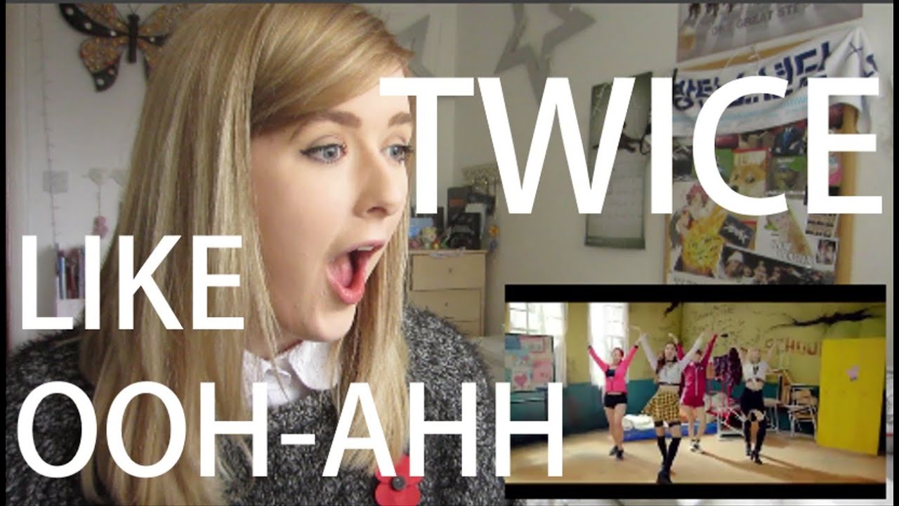 TWICE - LIKE OOH-AHH MV REACTION - YouTube