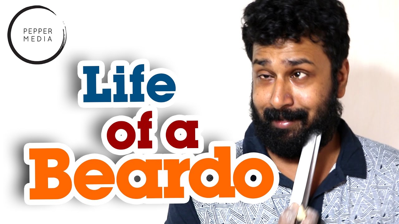 Life Of A Beardo - YouTube