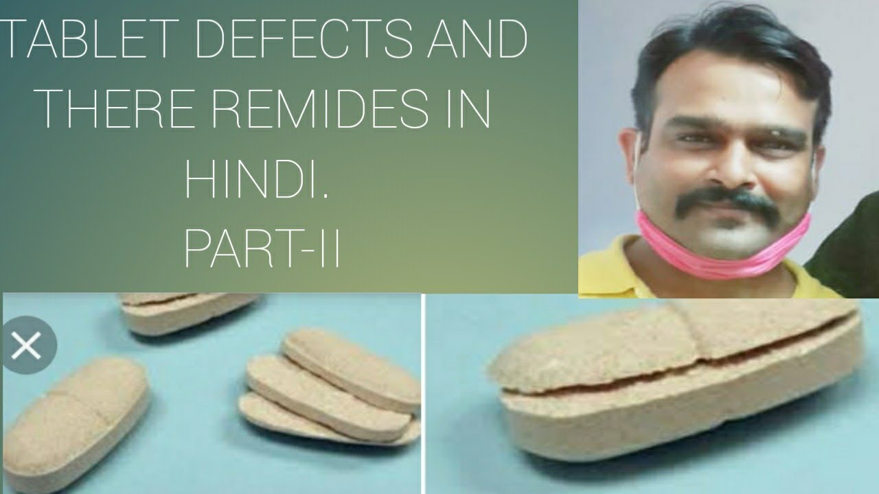 Tablet defects and there remidies part-II - YouTube