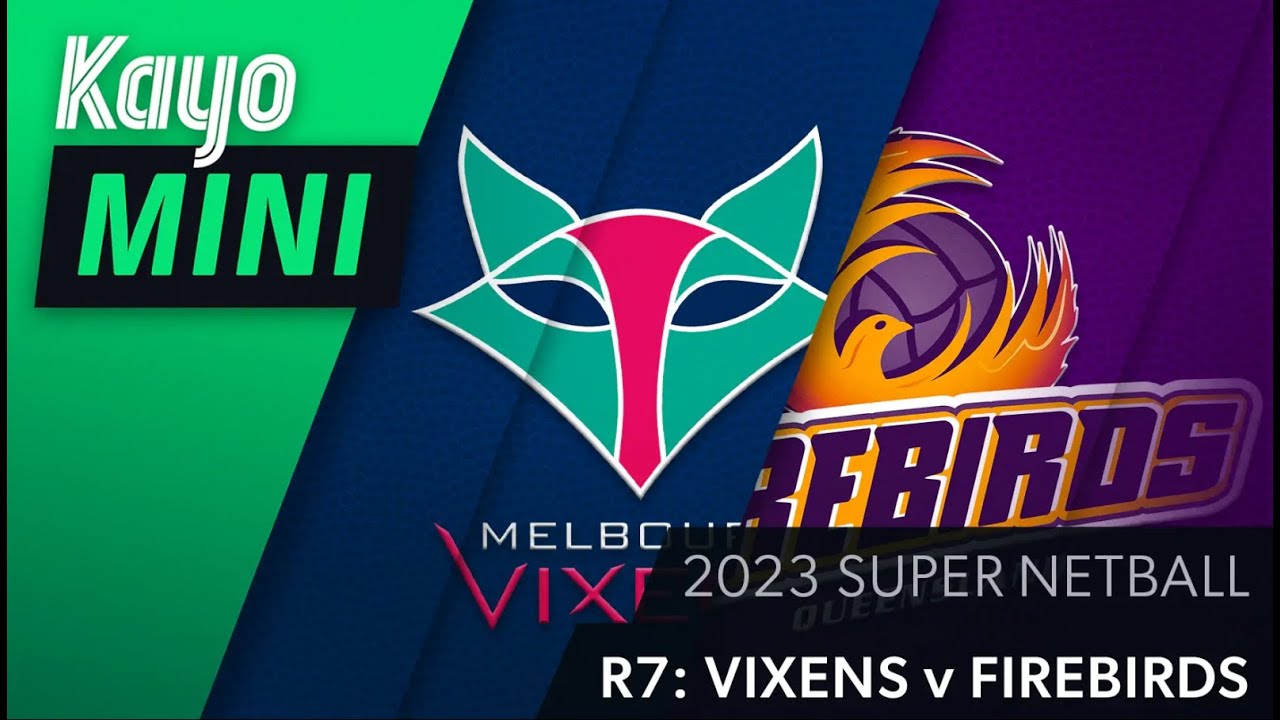Melbourne Vixens v Queensland Firebirds game highlights | Super Netball ...