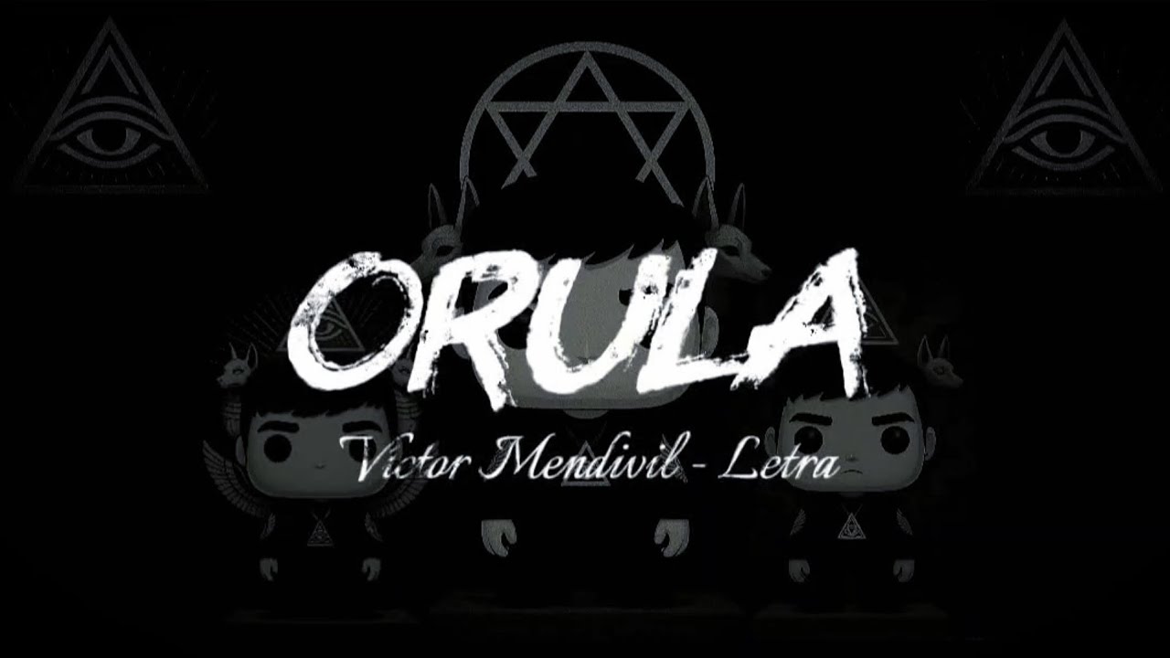 Orula - (Letra) Victor Mendivil - YouTube Music