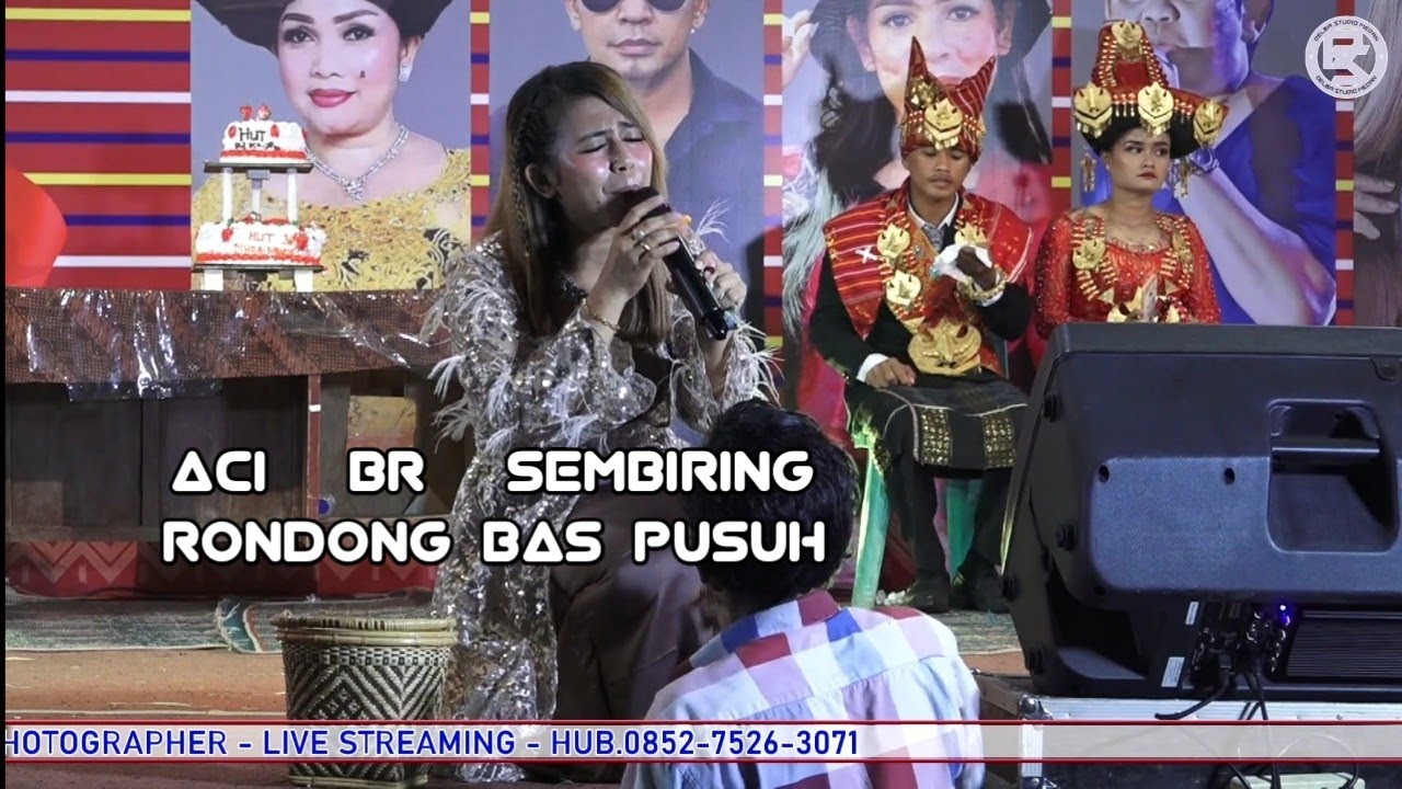 Aci Br Sembiring | Rondong Bas Pusuh - YouTube