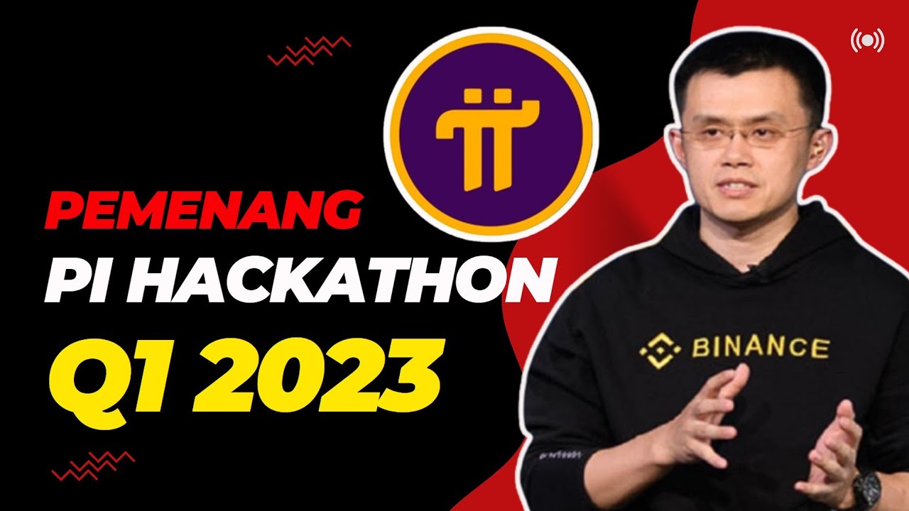 Pi Network Umumkan Pemenang Hackathon 2023 Q1 - YouTube
