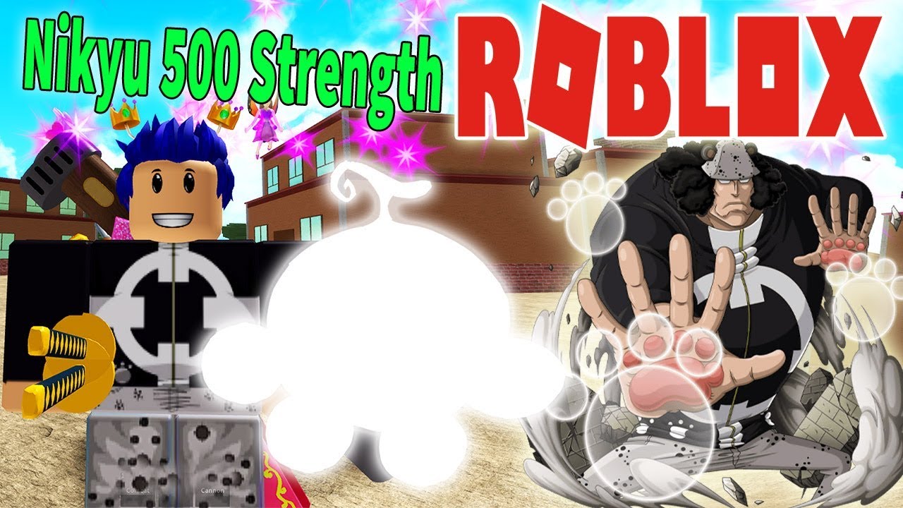 Roblox - Khi Nikyu Nikyu Nomi Của Thất Vũ Hải Kuma Max 500 Devil Fruit ...