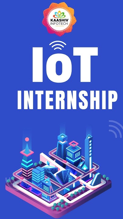 IOT Internship | Internship on IoT | Iot Internship Chennai #internship ...