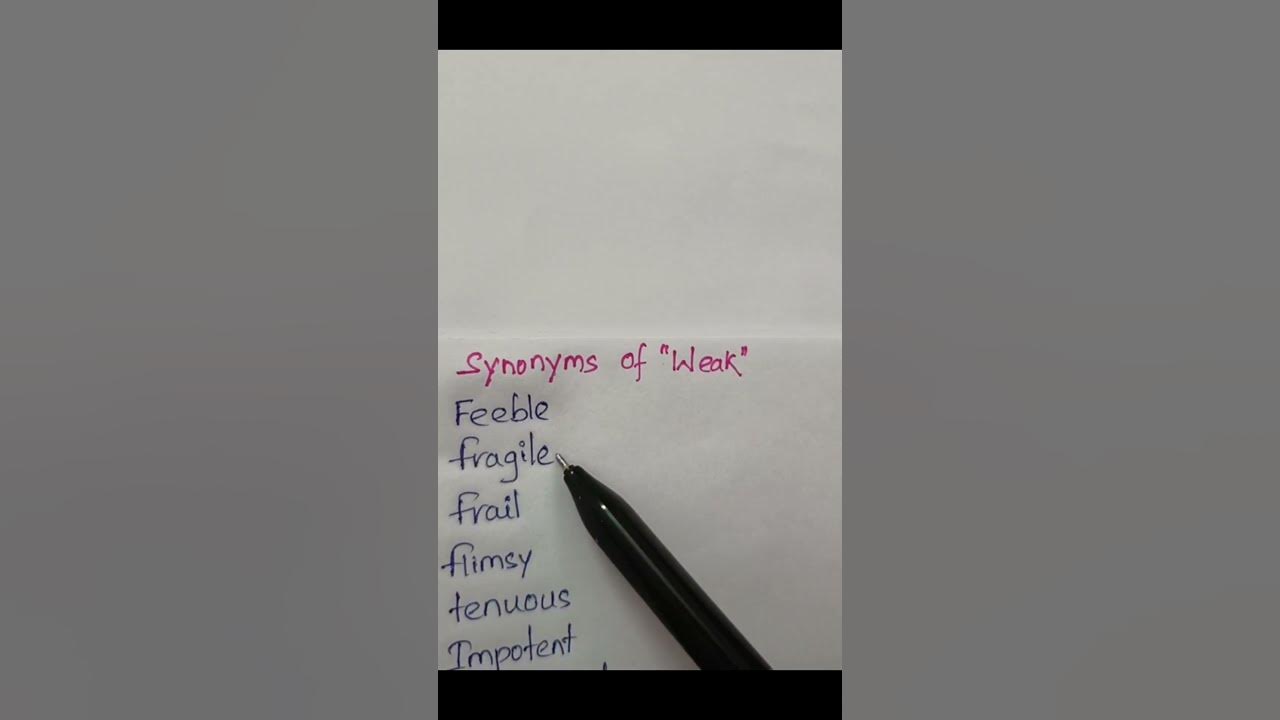 Synonyms Of Weak YouTube synonyms-of-weak-youtube