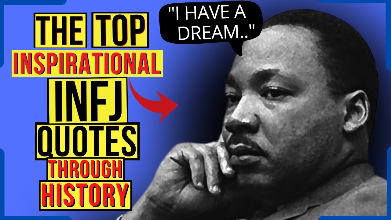 The Most Inspirational INFJ Quotes By History's Most Influential INFJs ...