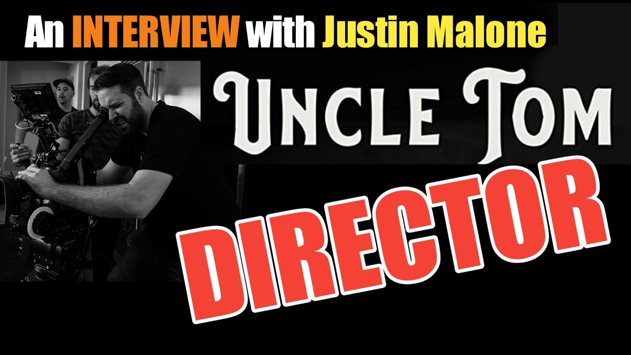 Uncle Tom Director Justin Malone Interview | the Conservative TAKE ...