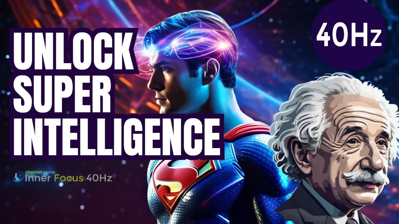 Experience Superman Intelligence - 40Hz Gamma Binaural Beats For Memory ...
