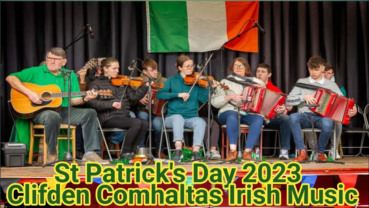 St. Patrick's Day 2023, Clifden Comhaltas Irish music and Irish dance ...
