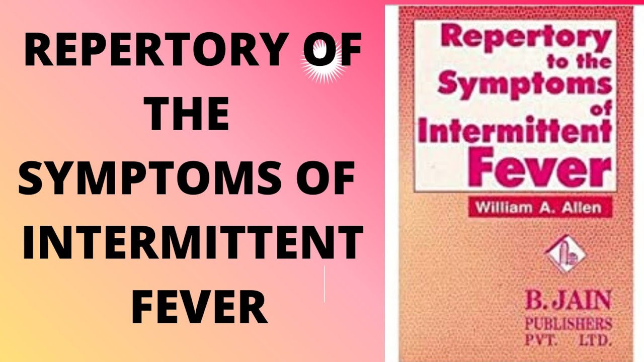 Quick recap# For examinations# REPERTORY OF INTERMITTENT FEVER - YouTube