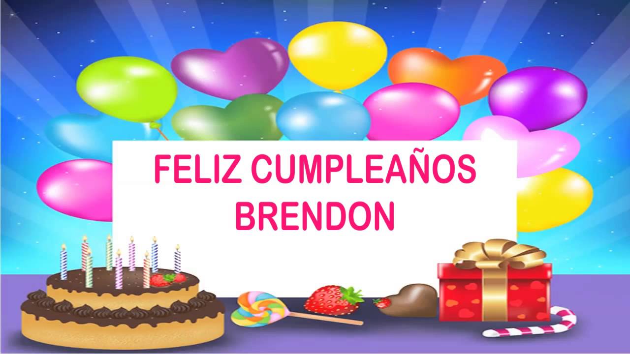 Brendon Wishes & Mensajes - Happy Birthday - YouTube