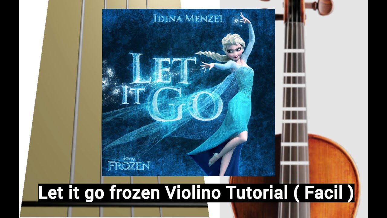 Let it go Frozen Violin Tutorial ( EASY ) - YouTube
