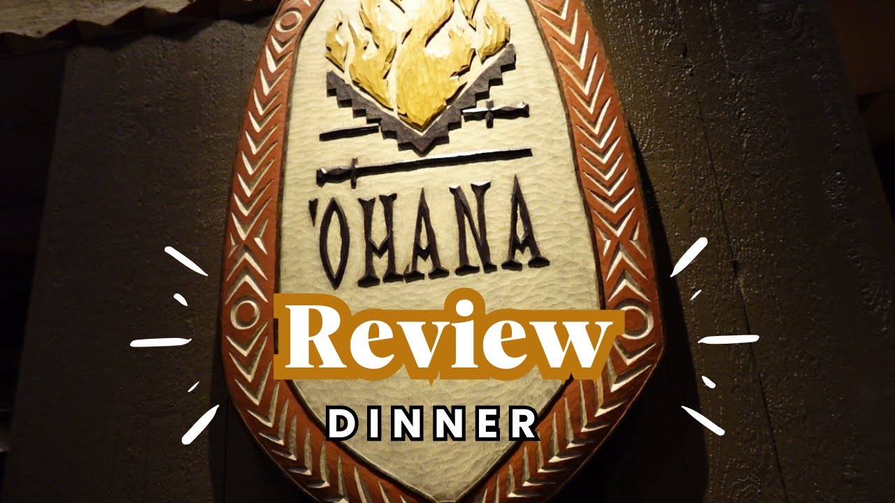 Walt Disney World Ohana Dinner Review | Polynesian Resort Restaurant ...