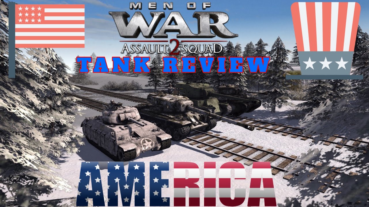 Men Of War Assault Squad 2 Mods - AMERICAN TANK REVIEW - TANK+ 2.0 MOD ...