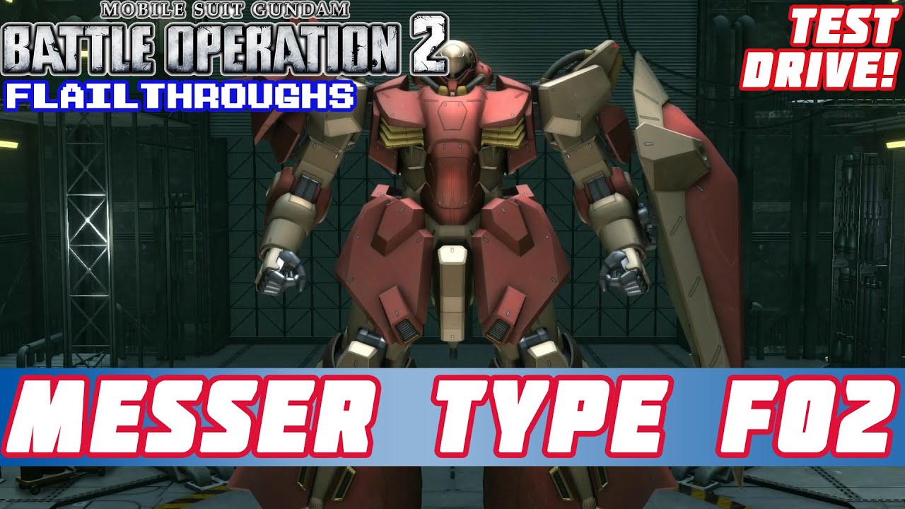 Gundam Battle Operation 2 Test Drive: Messer Type F02 Brings The F01's ...