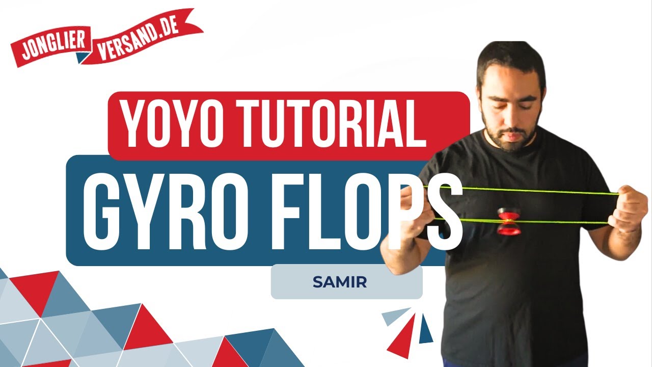 Gyro Flops | YoYo Tutorial | Jonglierversand.de | Samir | Unresponsive ...