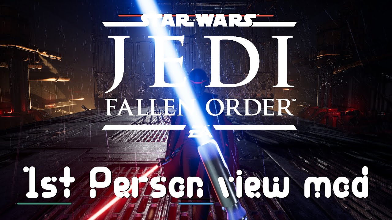Star Wars Jedi Fallen Order 1st Person Mod - YouTube