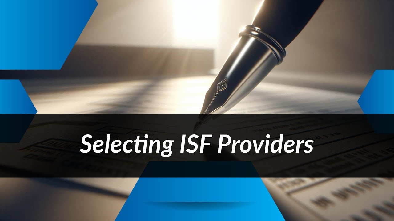 Choosing the Right ISF Service Provider - YouTube