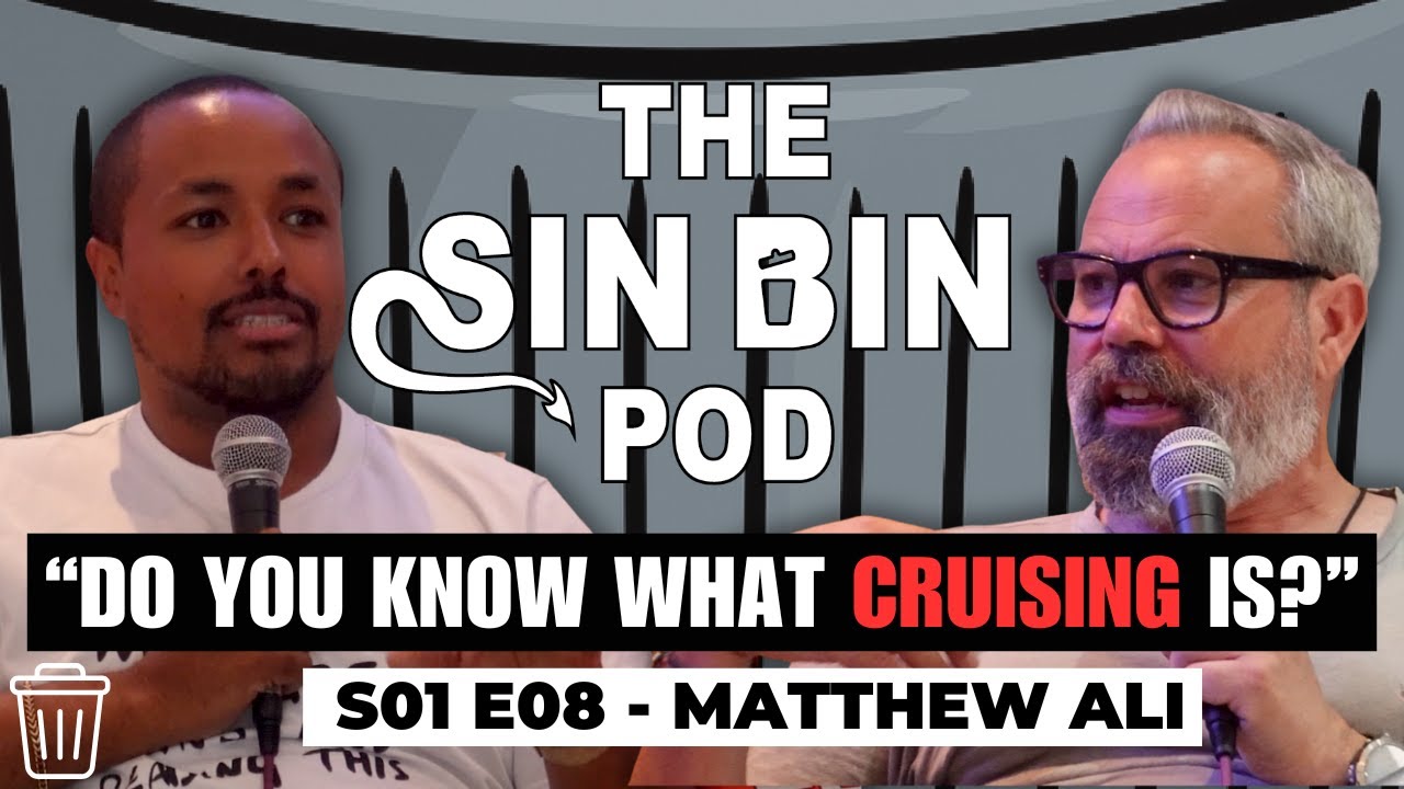 "Do you know what CRUISING is?" - Matthew Ali | S01 E08 | The Sin Bin ...
