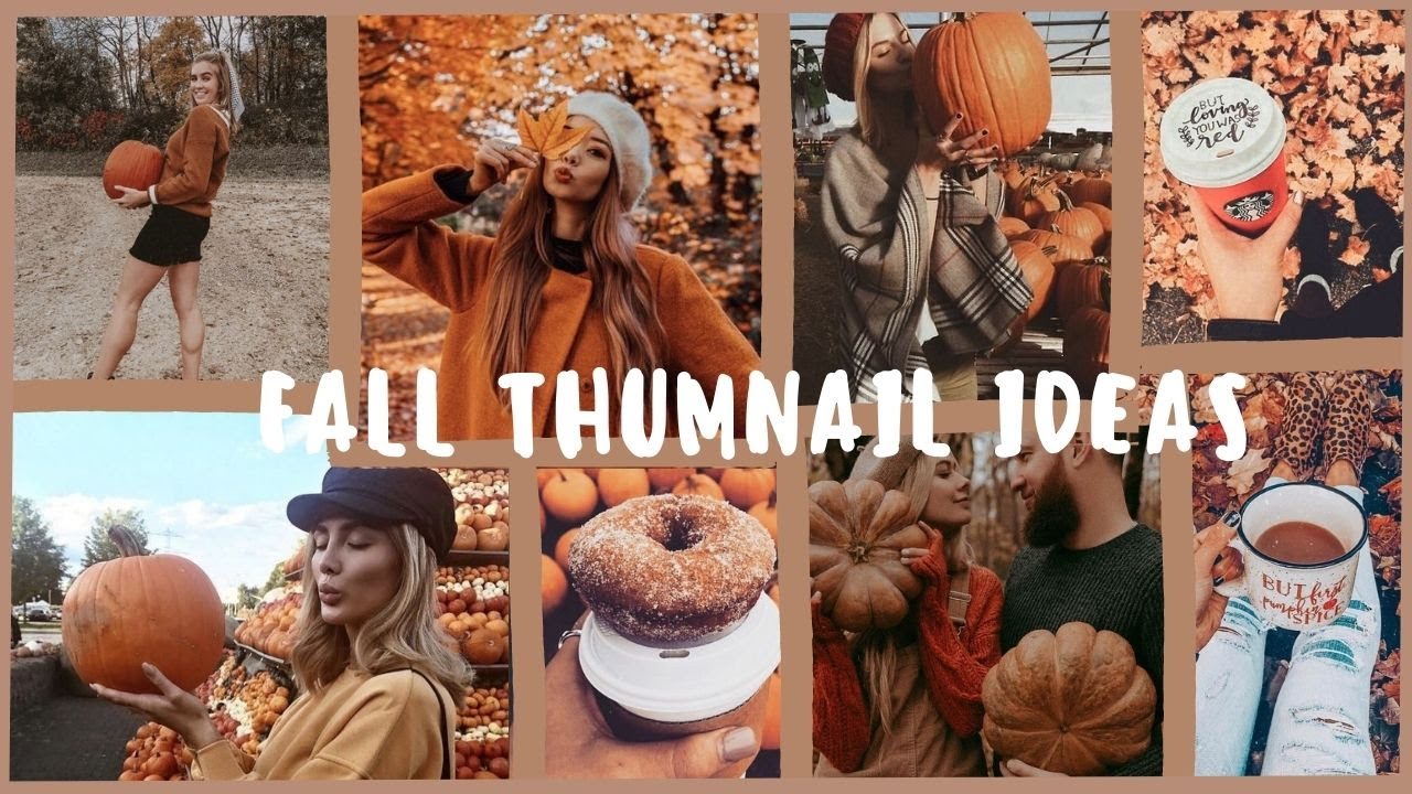 10 AESTHETIC FALL THUMNAIL IDEAS - YouTube