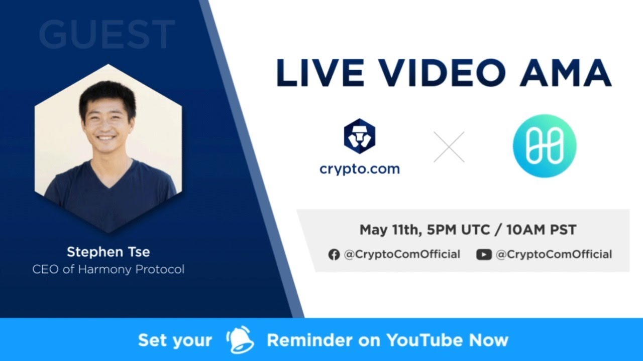[Harmony] - Live Video AMA with Stephen Tse, CEO of Harmony Protocol ...