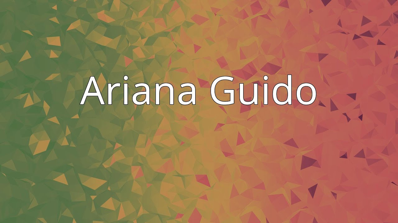 Ariana Guido - YouTube