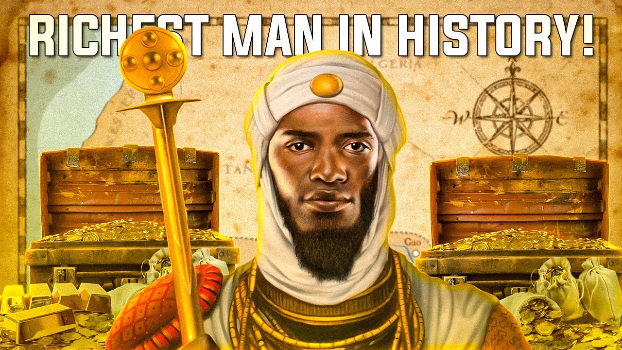 The Hidden Story of The Richest Man In History-Mansa Musa - YouTube