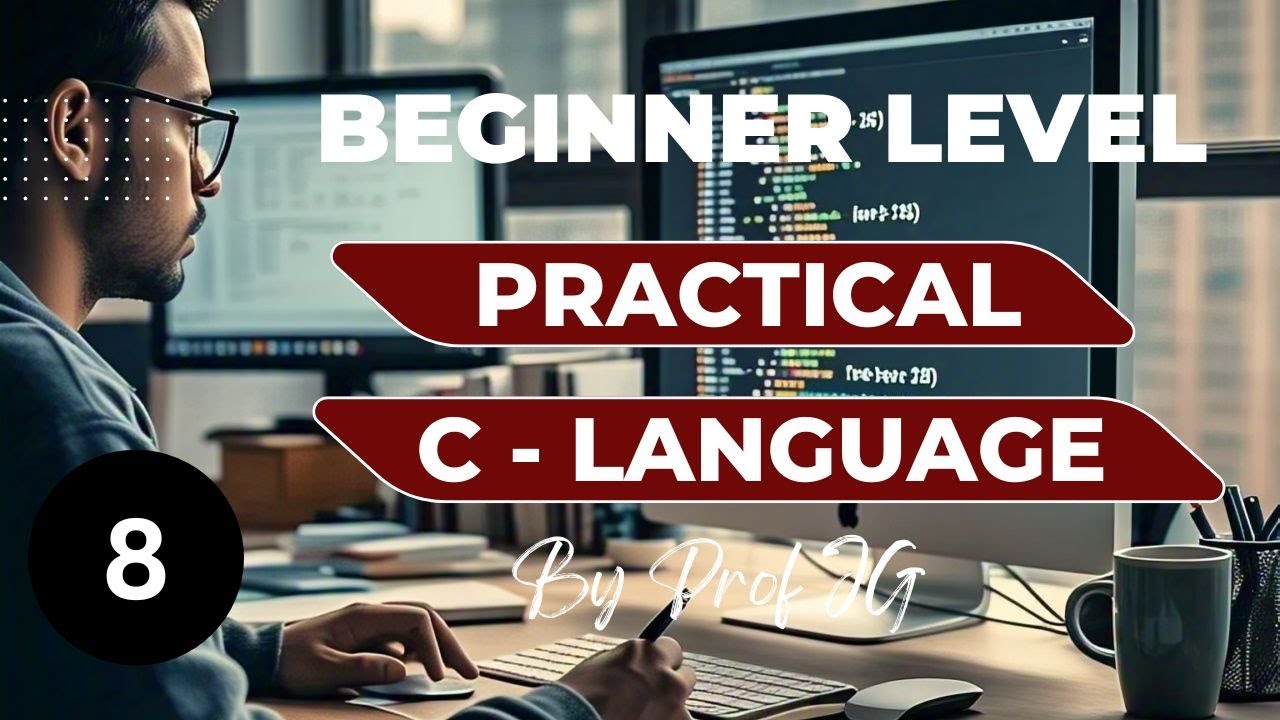 C Programming Practical Session Tutorial | Learn by Doing - YouTube