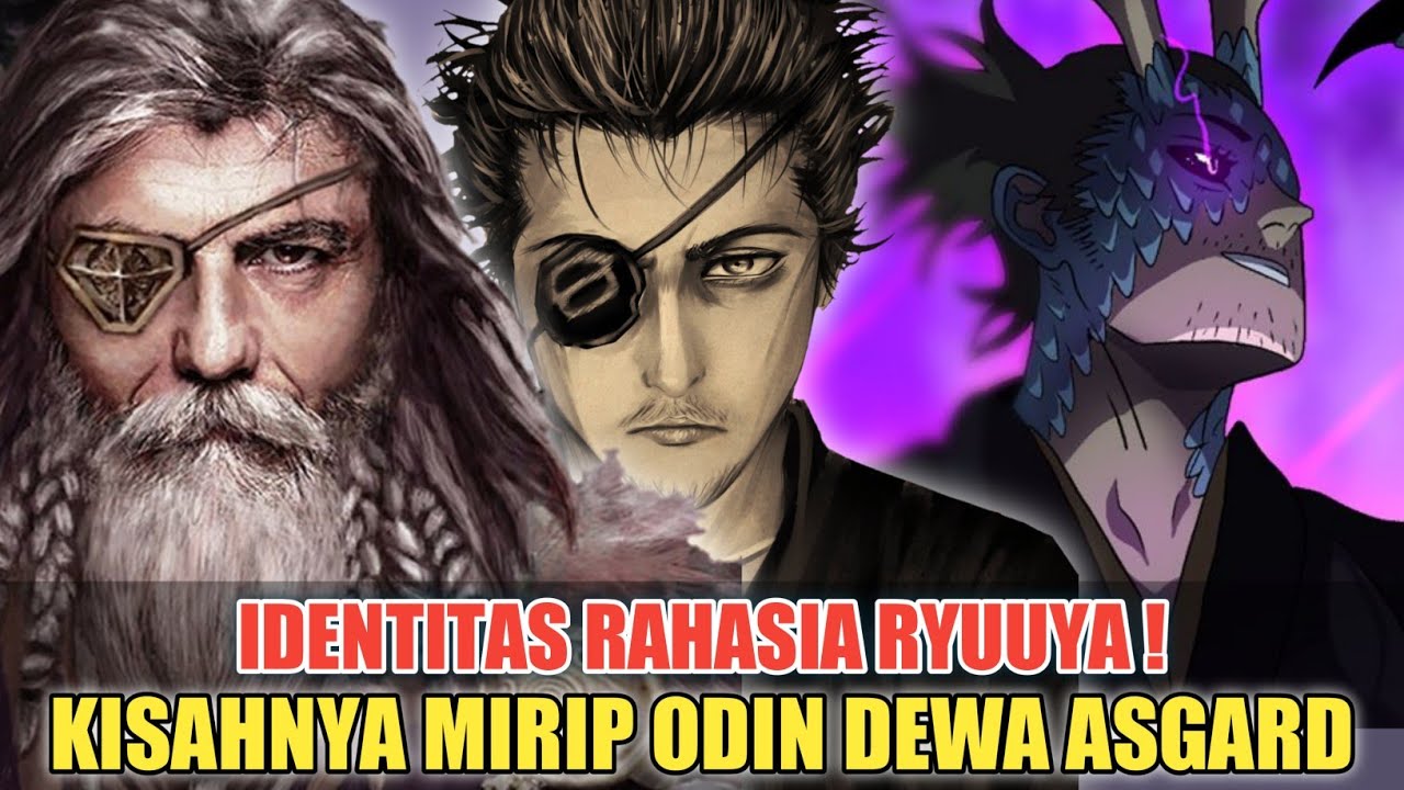 IDENTITAS RAHASIA RYUUYA KISAHNYA MIRIP ODIN SANG PEMIMPIN PARA DEWA ...
