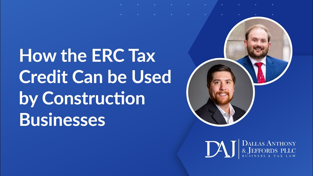 How the ERC Tax Credit Can be Used by Construction Businesses - YouTube