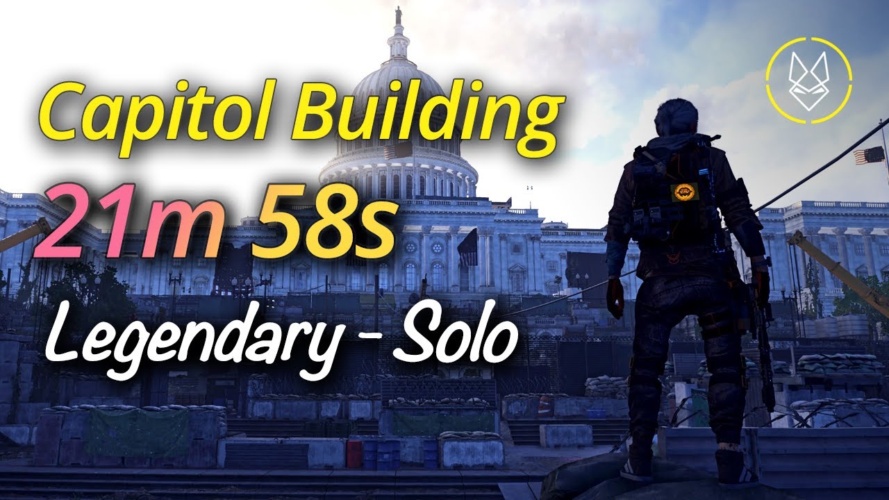 The Division 2 [ PS5 ] Capitol Building - Legendary - Solo - 21m 58s ...