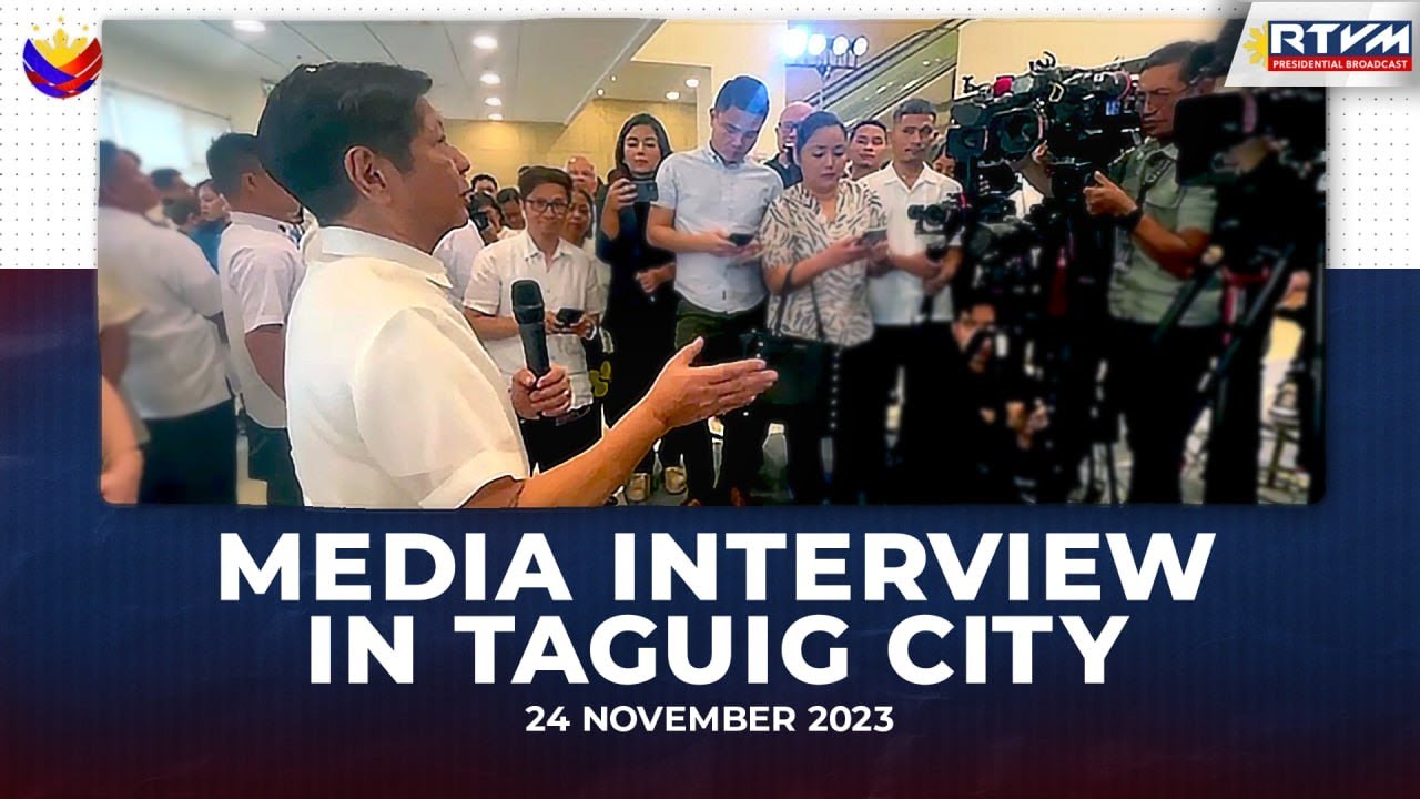 Media Interview in Taguig City 11/24/2023 - YouTube