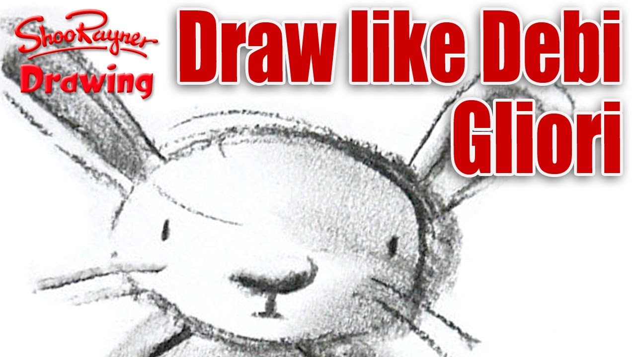 Learn to draw cute rabbits with famous illustrator - Debi Gliori - YouTube