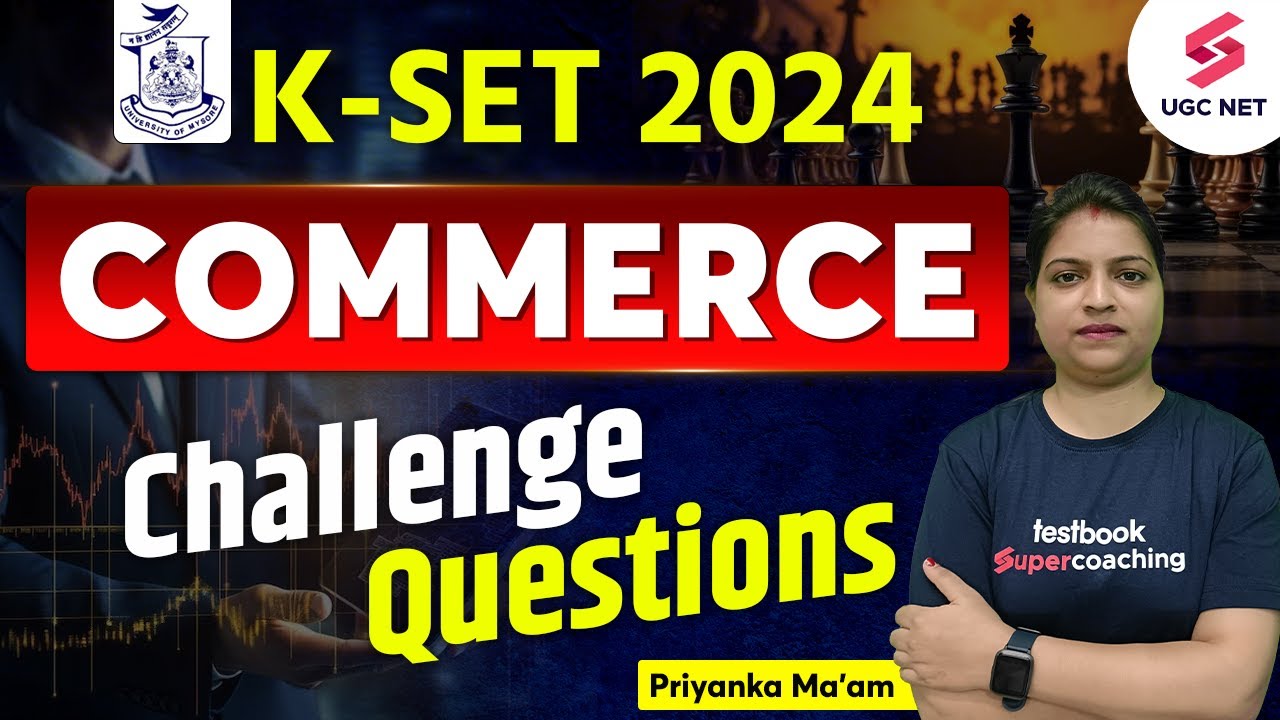 KSET 2024 Commerce Questions Challenge | KSET 2024 Challenge Questions ...