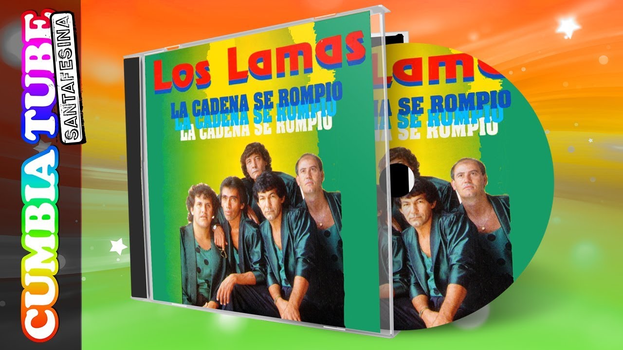 Los Lamas - La Cadena Se Rompió | Disco Completo Cumbia Tube Santafesina
