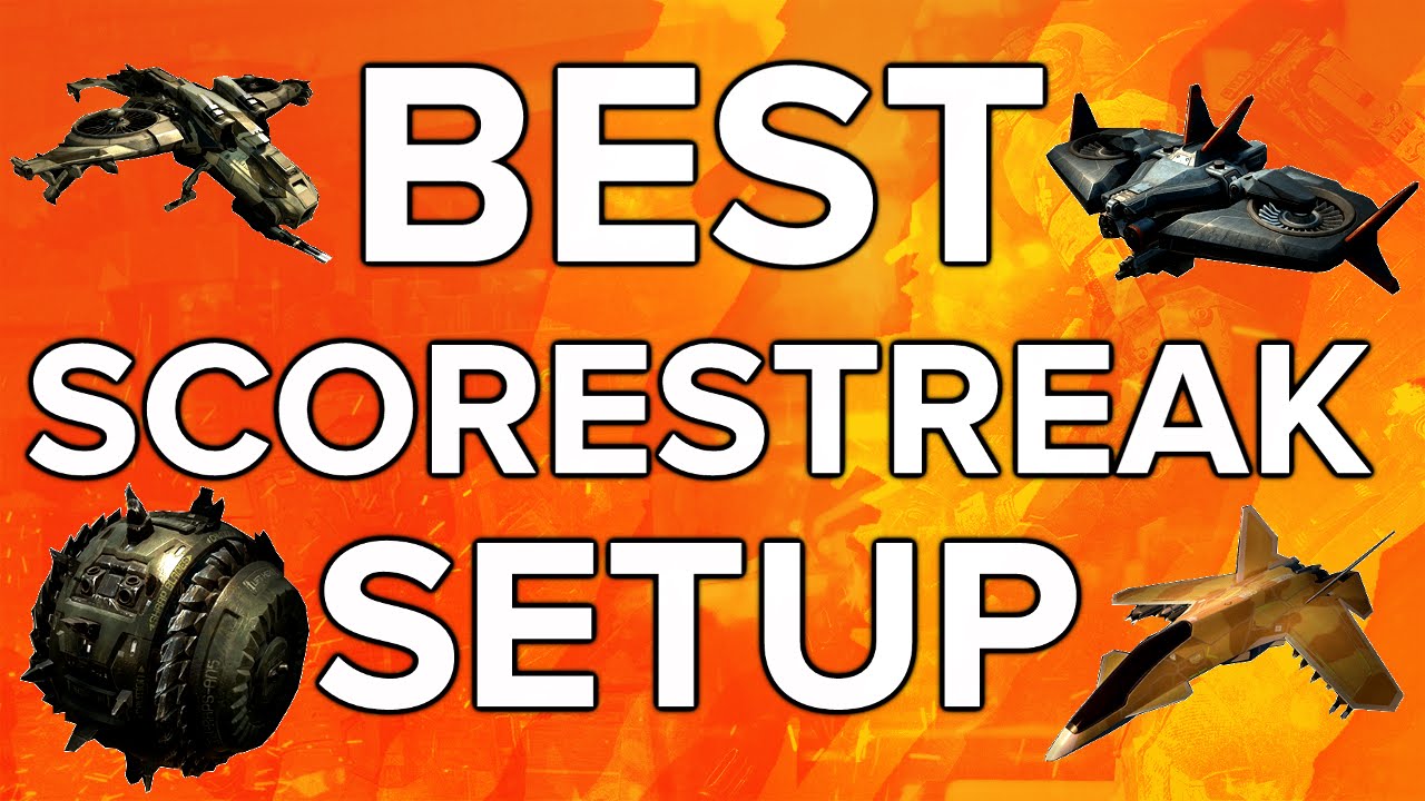 Black Ops 3 In Depth: Best Scorestreak Setup - YouTube
