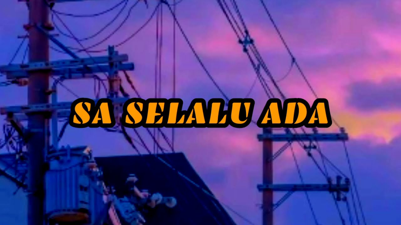 SA SELALU ADA-MAMBRI AWOM (LIRIK) - YouTube Music
