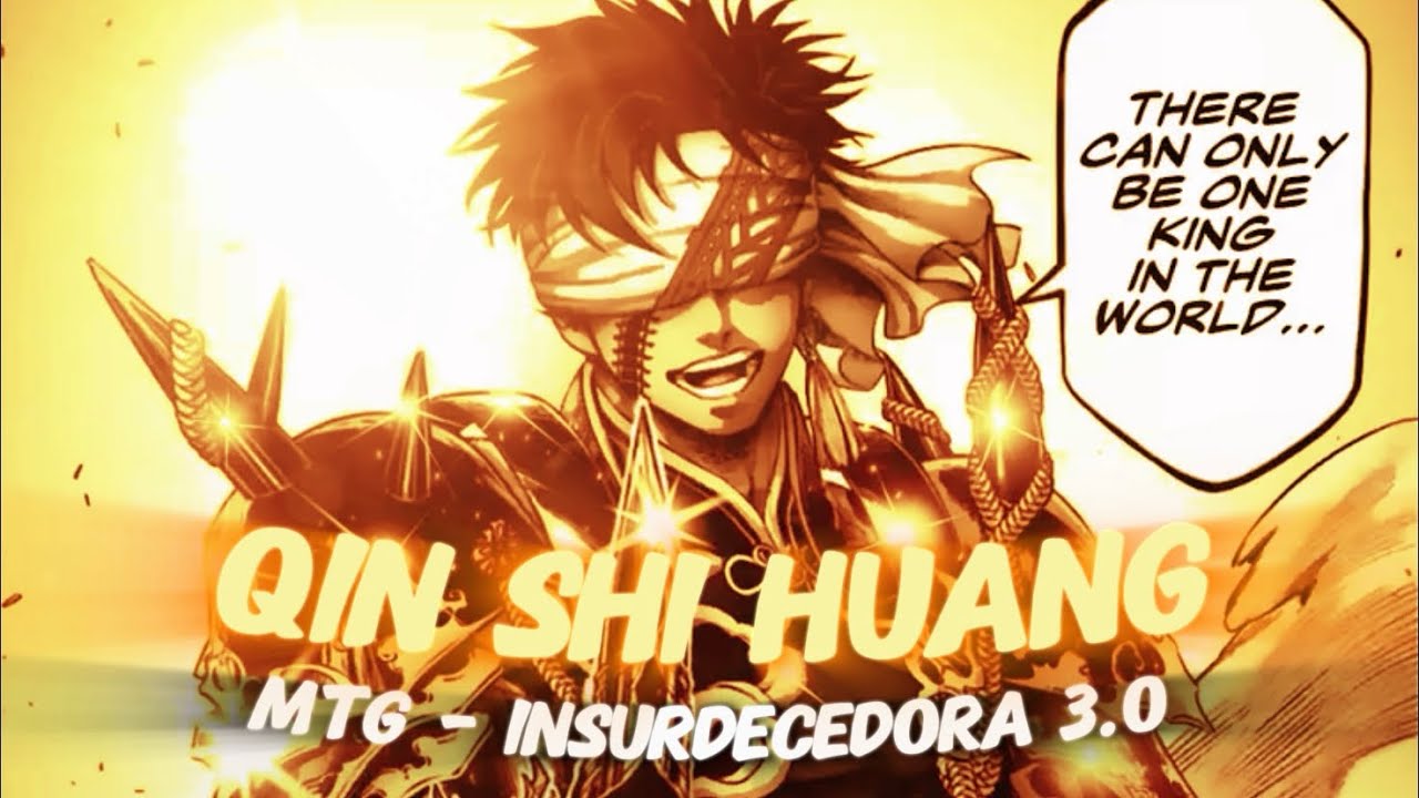 Qin Shi Huang (MTG - INSURDECEDORA 3.0) [AMV/Edit] - YouTube