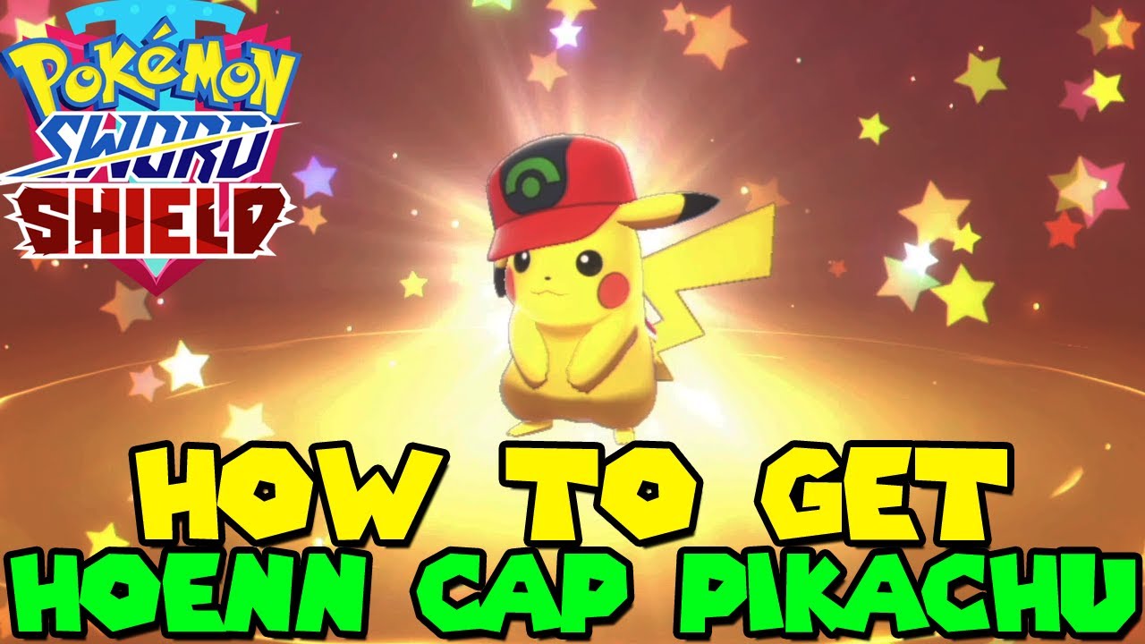 How to get HOENN CAP PIKACHU in Pokemon Sword & Shield - YouTube