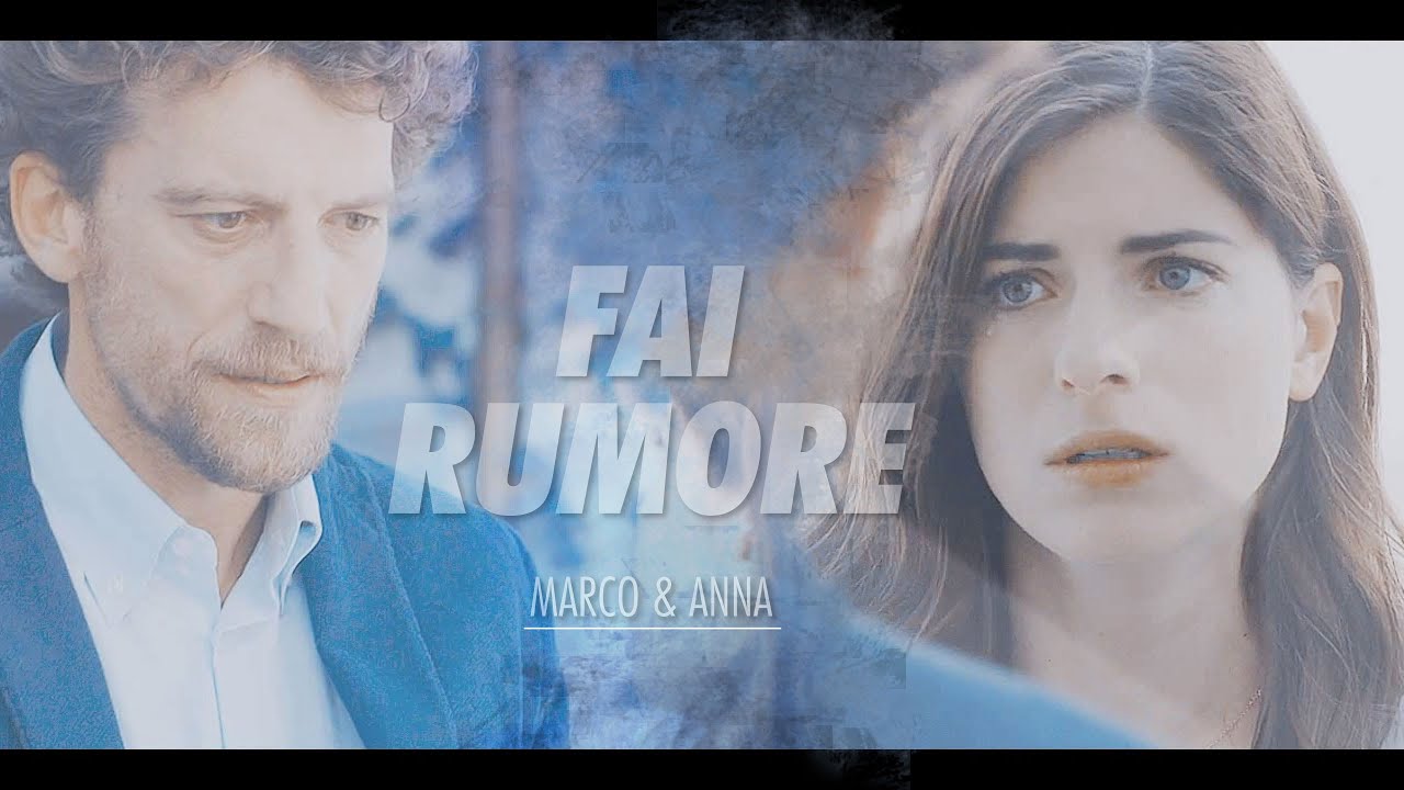 Fai Rumore | Anna & Marco [+12x04] - YouTube