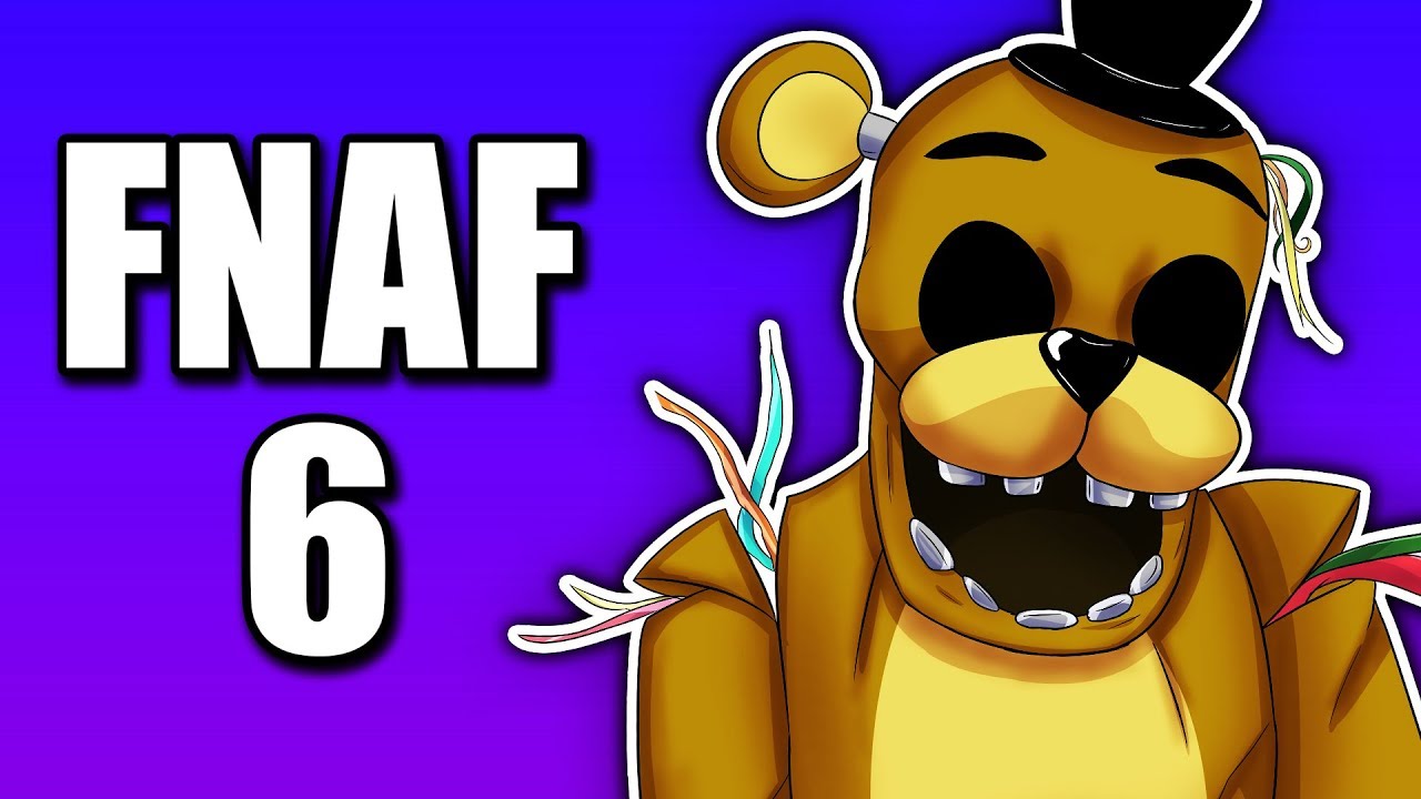 FNAF 6! | Freddy Fazbear Pizzeria Simulator - YouTube