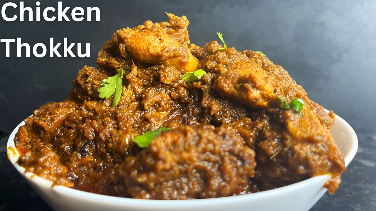 Chicken Thokuu recipe | How to make Chicken thokku - YouTube