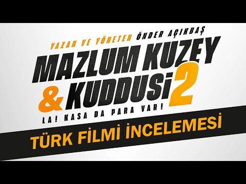 Mazlum Kuzey & Kuddusi 2 La Kasa Da Para Var / Türk Filmi İncelemesi