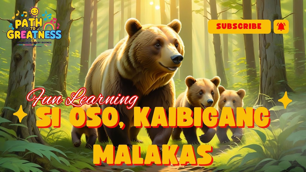 Si Oso, Kaibigang Malakas | Tagalog Nursery Rhyme About Bears - YouTube